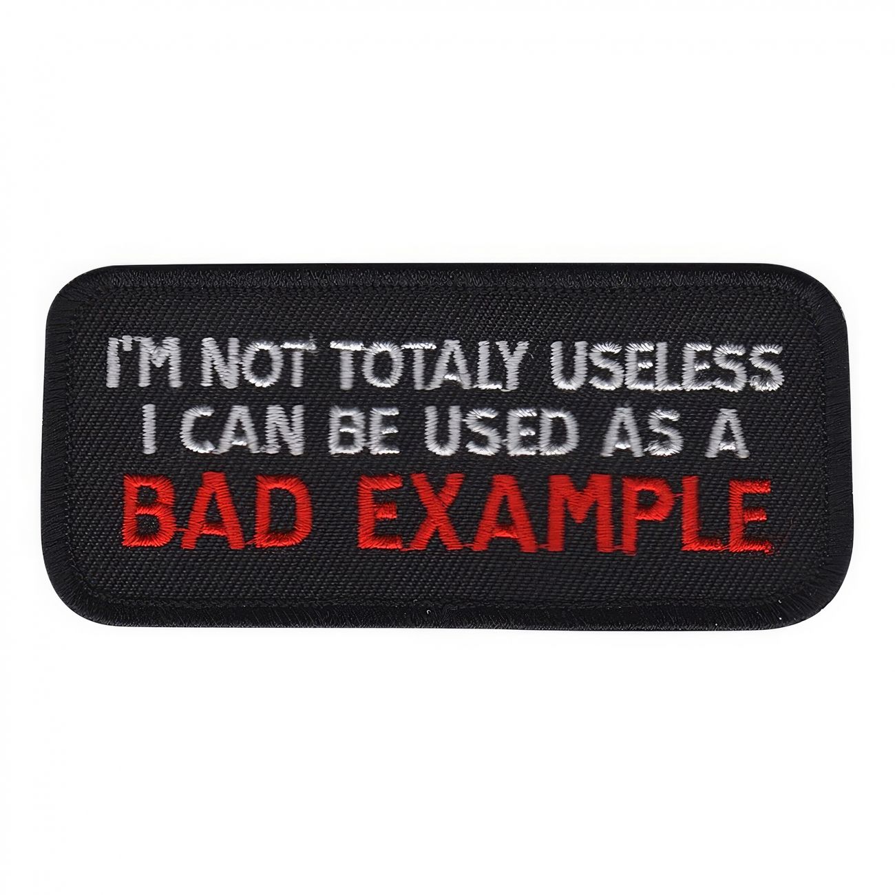 Stofmærke I Can Be Used as a Bad Example | Partykungen