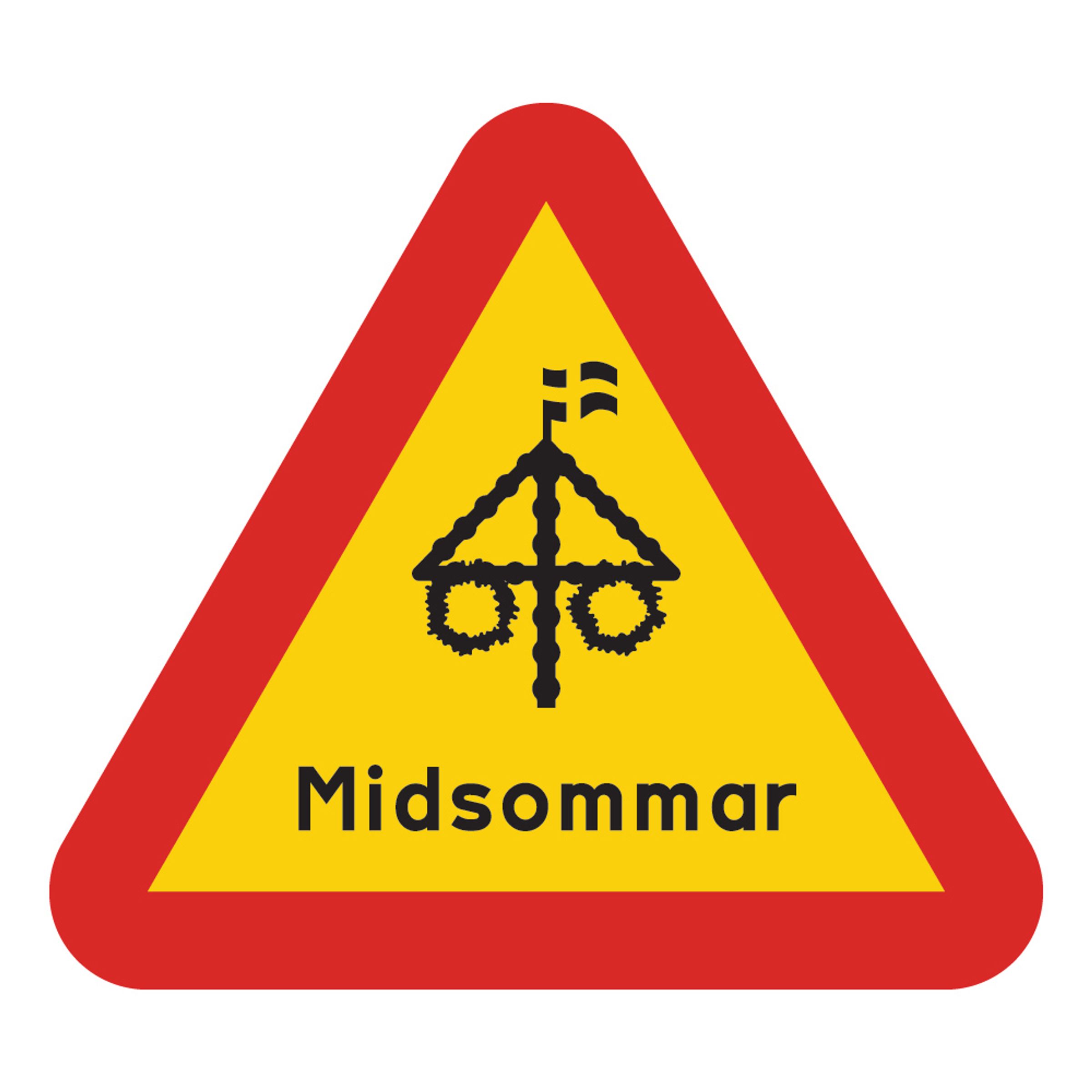 Varningsskylt Midsommar Present presenttips Varningsskylt Midsommar Present presenttips